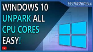 What Does Windows 10’s Unparking Cores Do? | 4g Packages